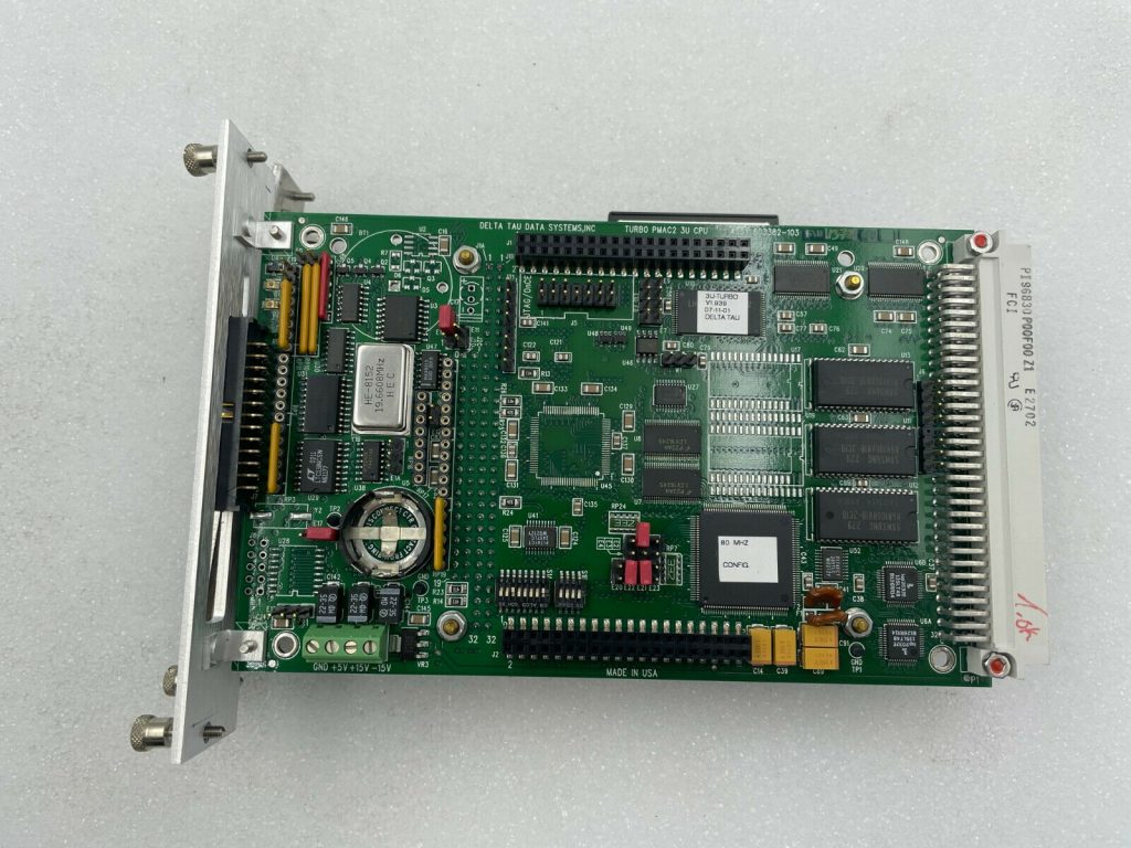 Delta Tau Turbo PMAC 3U CPU 603382-103 PMAC2 CPU Module (V1.11/V1.12 ...